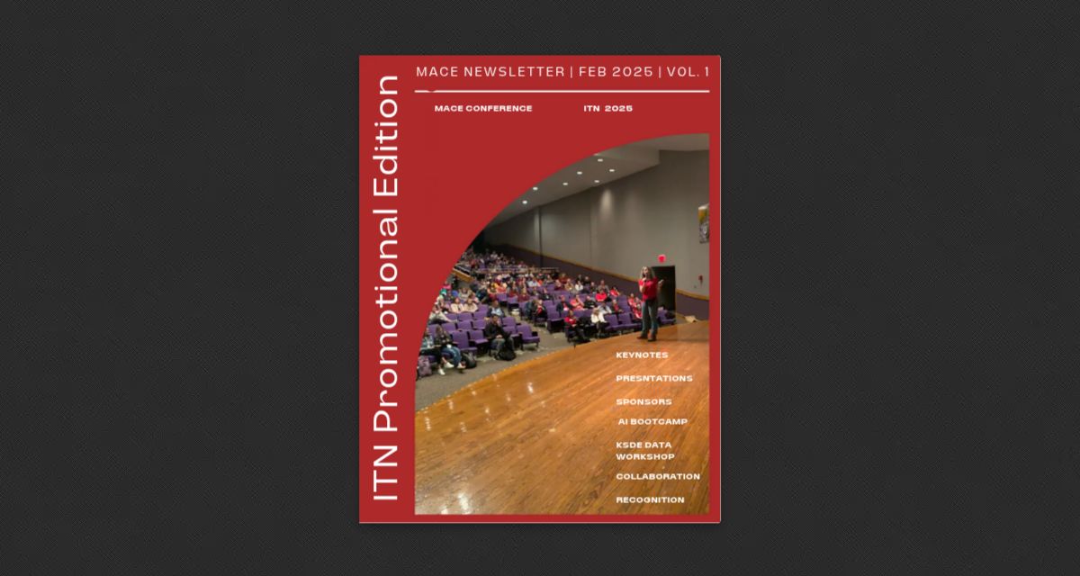 MACE Newsletter Feb 2025 VOL 1